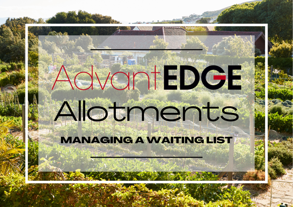 Allotments: Managing A Waiting List - EDGE IT Systems